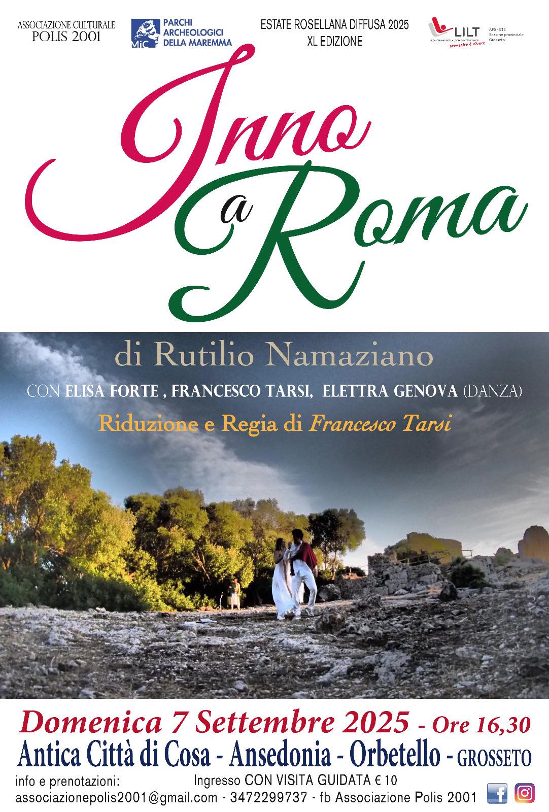Qui Maremma Toscana - Inno a Roma- Antica città di Cosa-Ansedonia